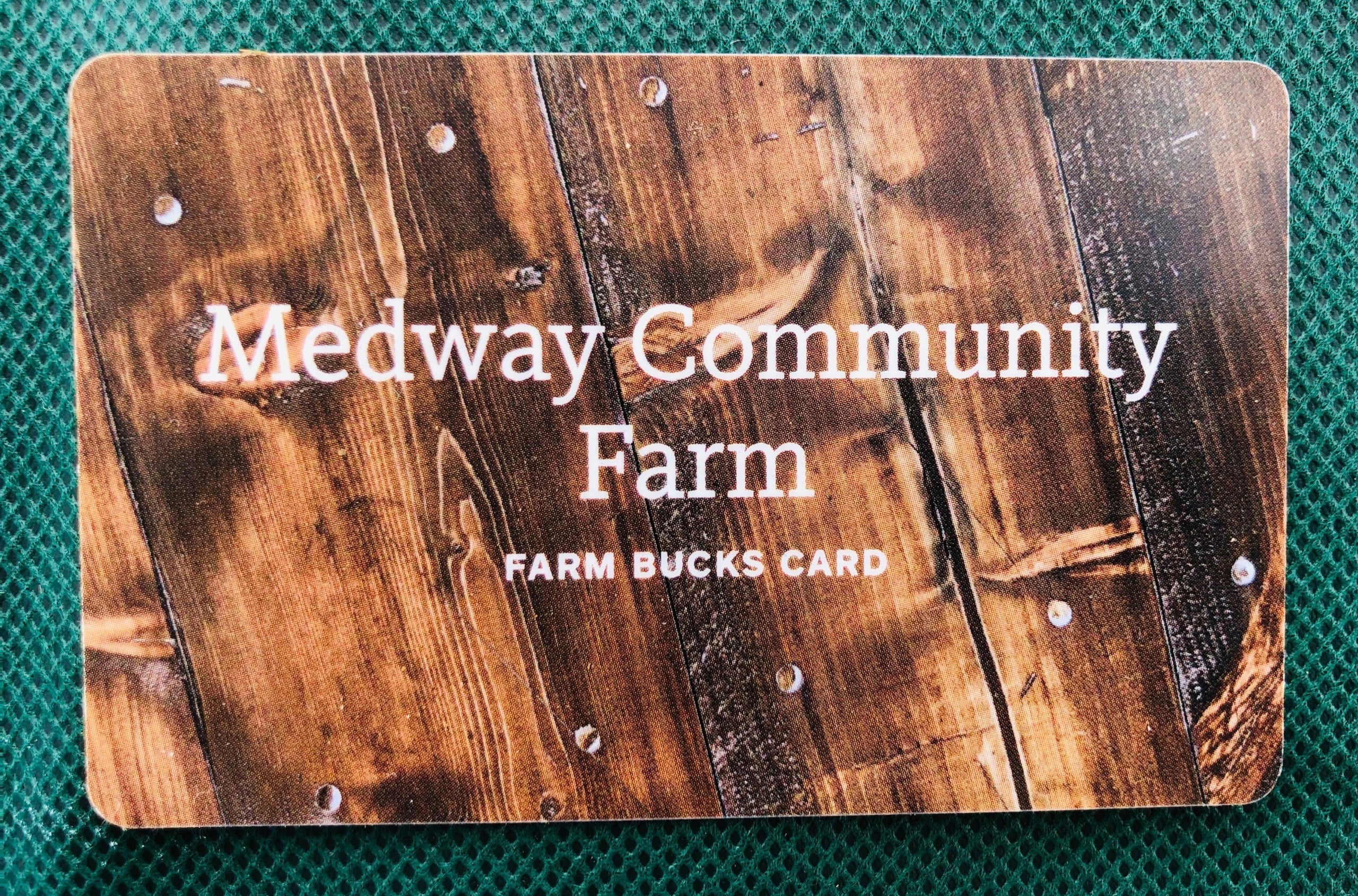 Farm Bucks Cards | Medway Community Farm
